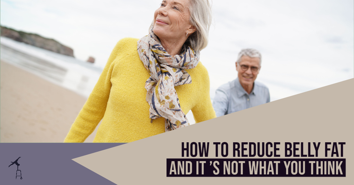 How to reduce belly fat. And it's not what you think.